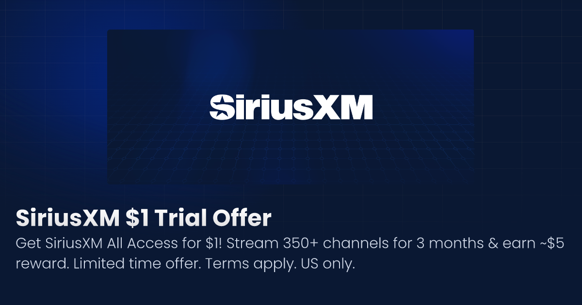 SiriusXM $1 Trial Offer - GPTHub